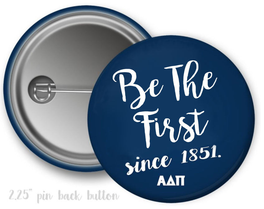 Alpha Delta Pi First Finest Forever Button — GreekU
